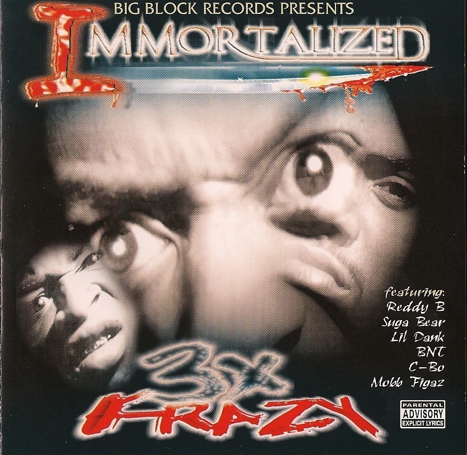 3X Krazy - 1999 - Immortalized