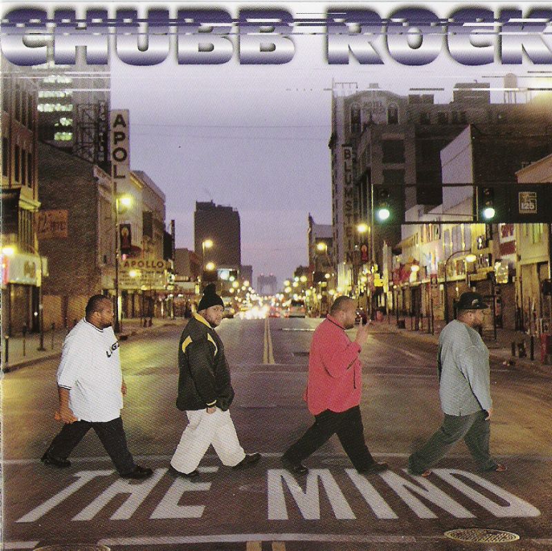 Chubb Rock - 1997 - The Mind