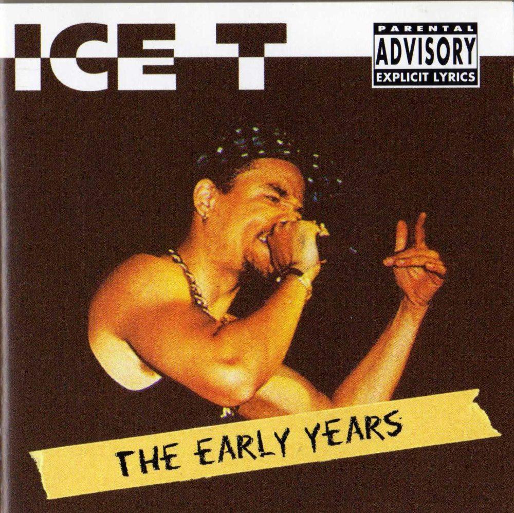 Ice-T - 1997 - The Early Years | Hip-Hop Lossless