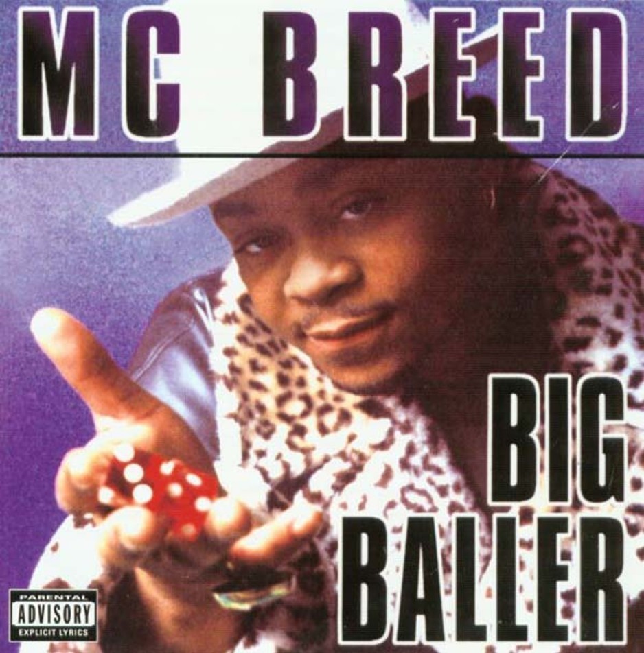 MC Breed - 1995 - Big Baller | Hip-Hop Lossless