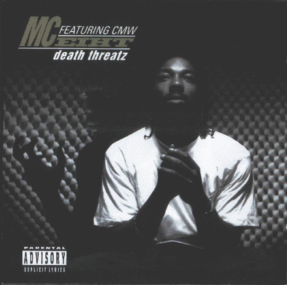 MC Eiht - 1996 - Death Threatz | Hip-Hop Lossless