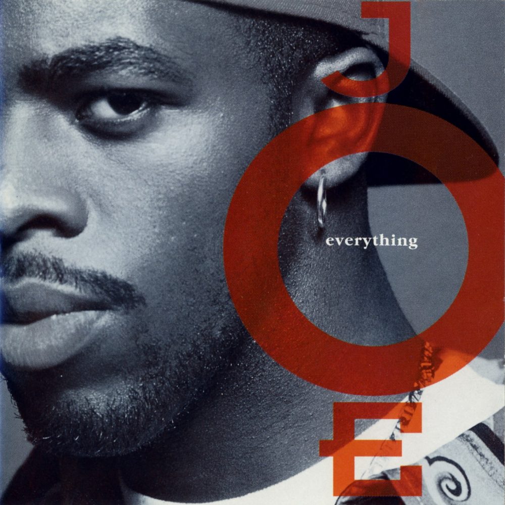 Joe - 1993 - Everything