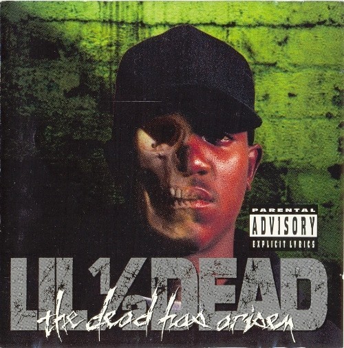 Lil Half Dead - 1994 - The Dead Has Arisen