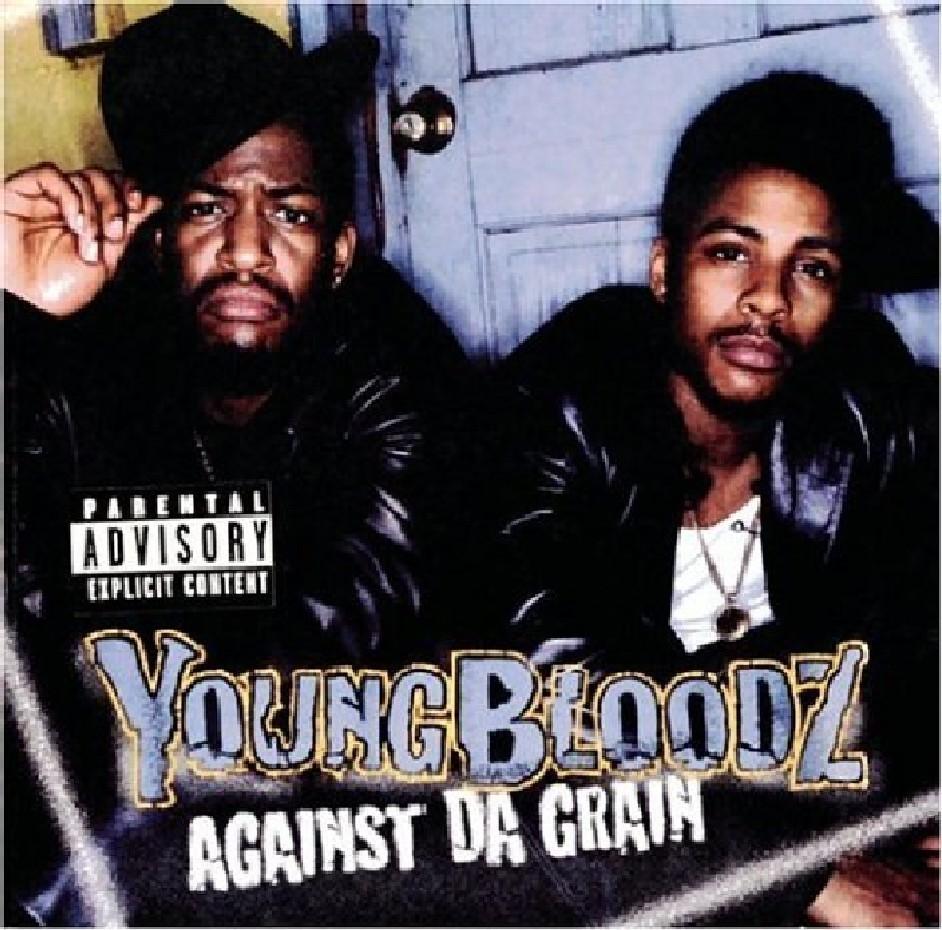 YoungBloodZ - 1999 - Against The Grain | Hip-Hop Lossless