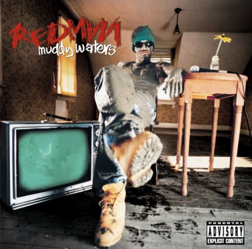 Redman - 1996 - Muddy Waters