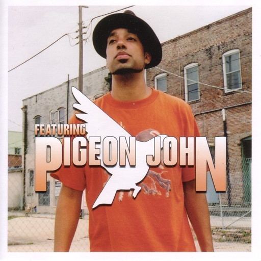 Pigeon John - 2003 - Featuring Pigeon John