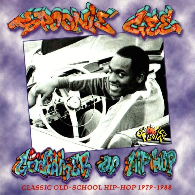 Spoonie Gee - 1996 - Godfather Of Hip Hop (2004-Reissue)