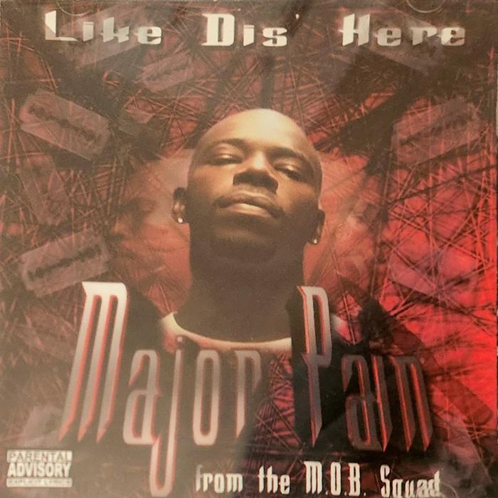 Major Pain - 2001 - Like Dis Here