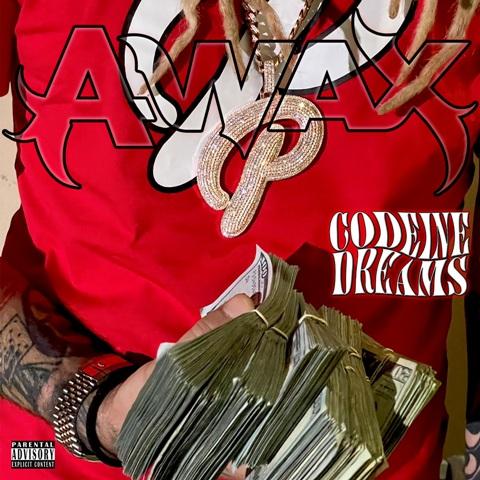 A-Wax - 2022 - Codeine Dreams